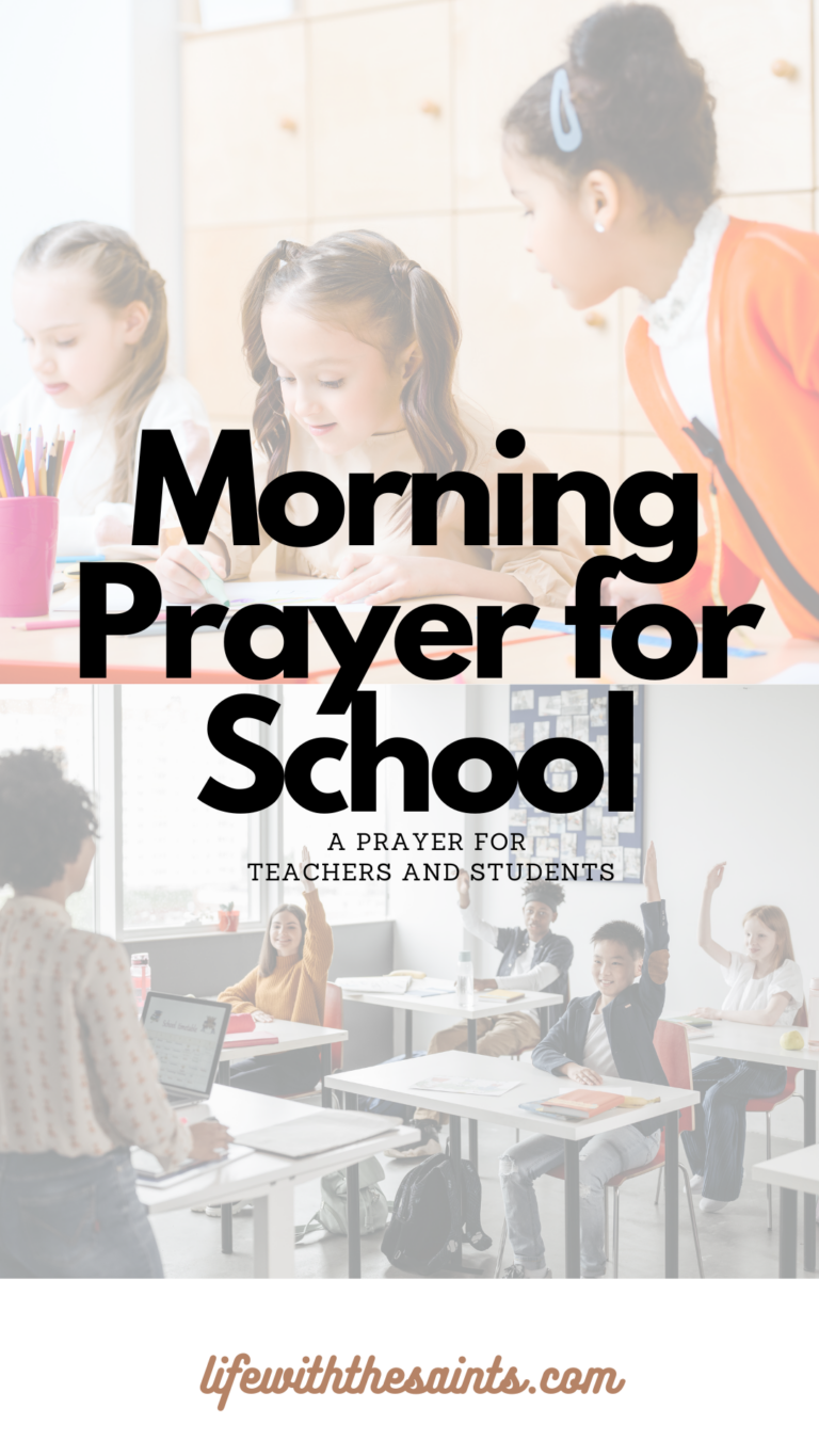 Morning Prayer for School (FREE PDF!) - Life with the Saints