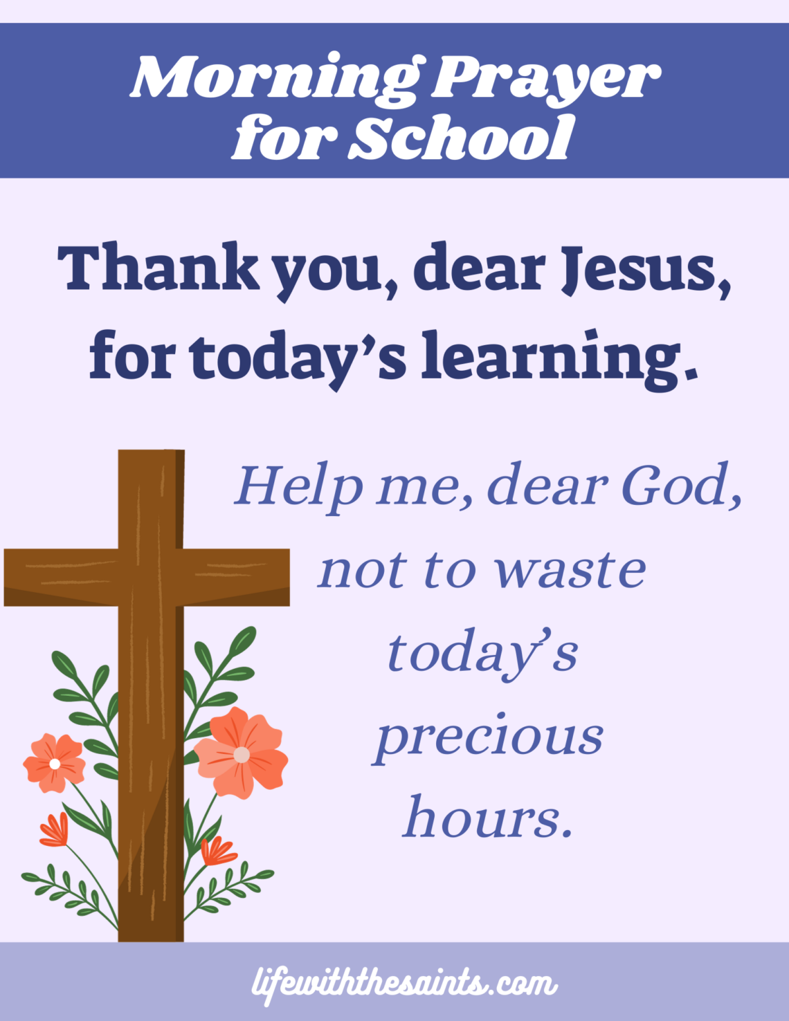 Morning Prayer for School (FREE PDF!) - Life with the Saints