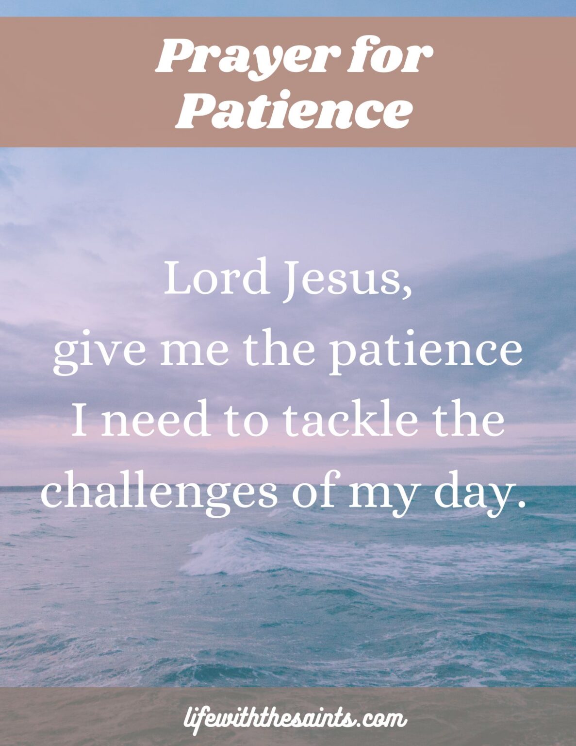 I Said a Prayer for Patience for 365 days... here's what happened.